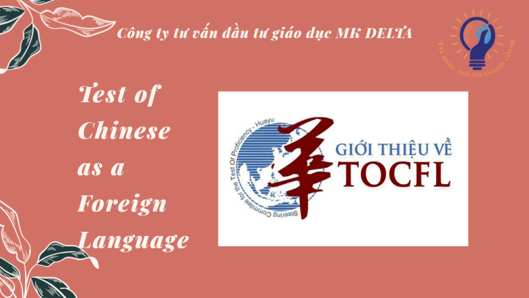 CÁCH TÍNH ĐIỂM THI TOCFL MỚI NHẤT - MK DELTA